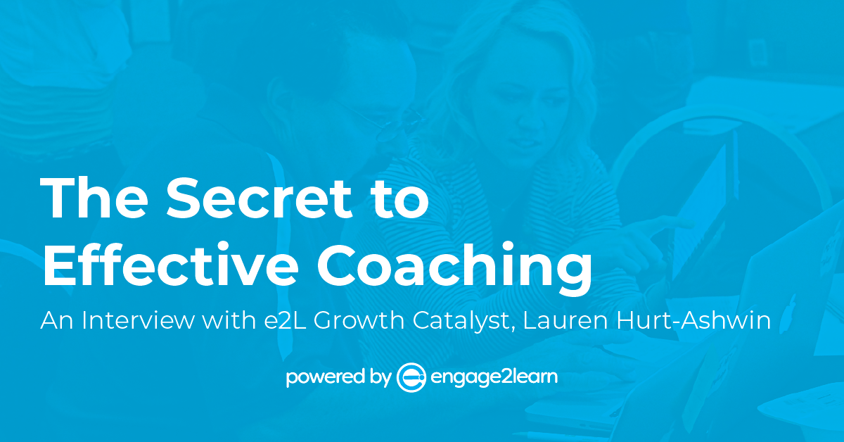 The Secret to Effective Coaching