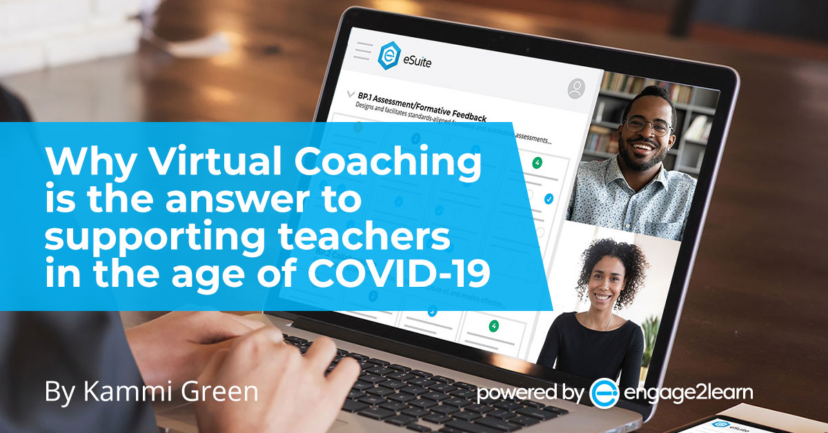 Why Virtual Coaching is the answer to supporting teachers in the age of ...